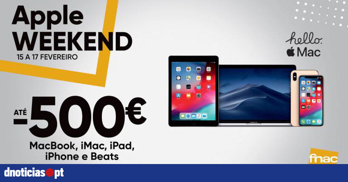 Apple Weekend: até -500€ desconto imediato em MacBook, iMac, iPad e ...
