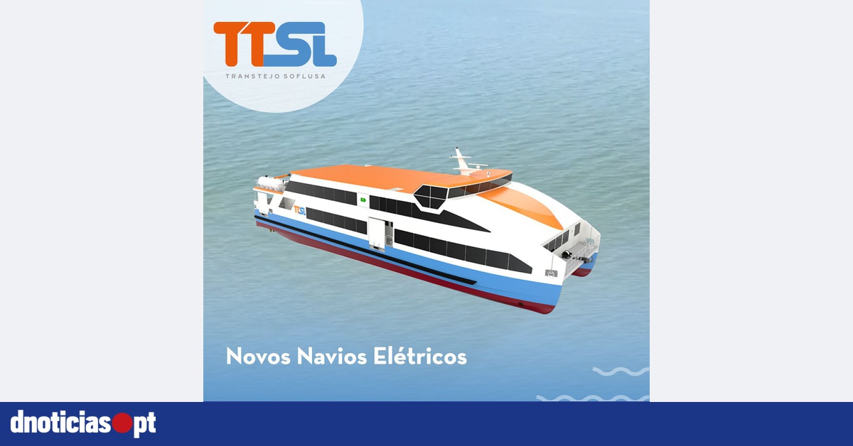 Primeiro navio da nova frota elétrica da Transtejo chegou a Lisboa ...