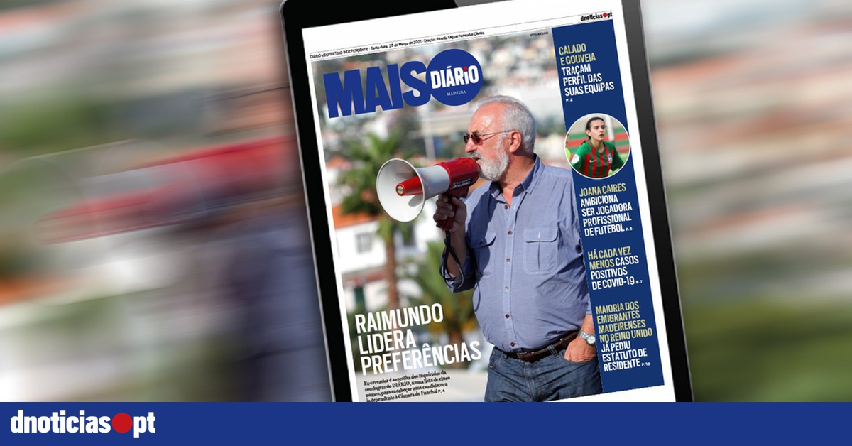 Raimundo Quintal lidera preferências no Funchal — DNOTICIAS.PT