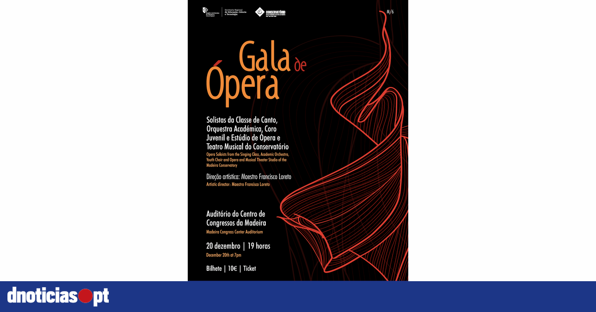 'Gala de Ópera' do Conservatório no Centro de Congressos — DNOTICIAS.PT