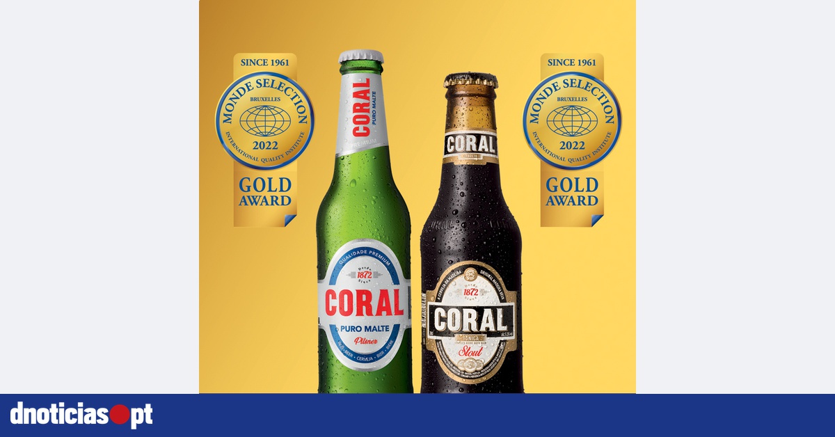 ‘Coral Puro Malte‘ e ‘Coral Stout’ distinguidas pela ‘Monde Selection’ — DNOTICIAS.PT