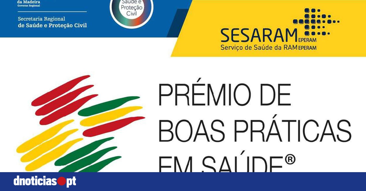 Dois projectos do SESARAM passam à 2.ª fase do Prémio de Boas Práticas ...