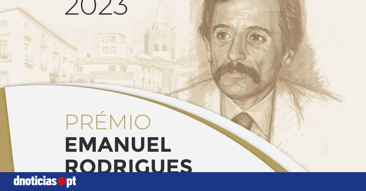 Prémio Emanuel Rodrigues é atribuído esta quarta-feira — DNOTICIAS.PT
