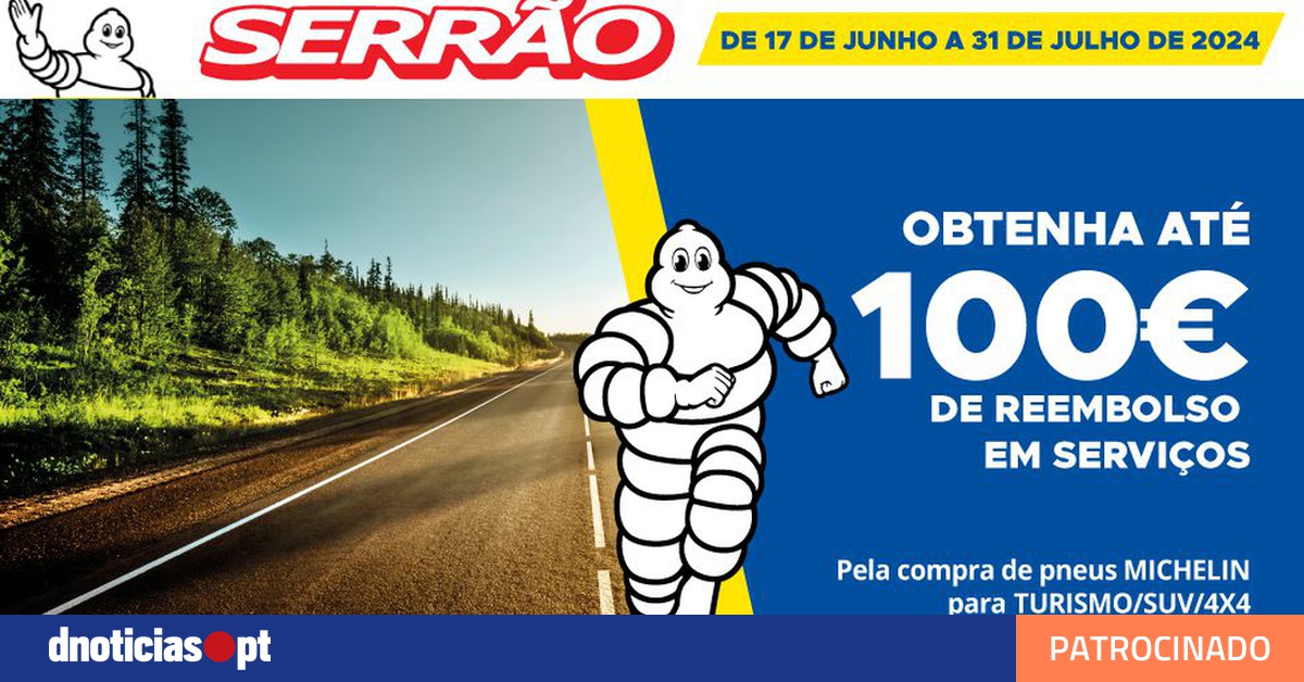 Viaje em segurança com a Serrão e a Michelin — DNOTICIAS.PT