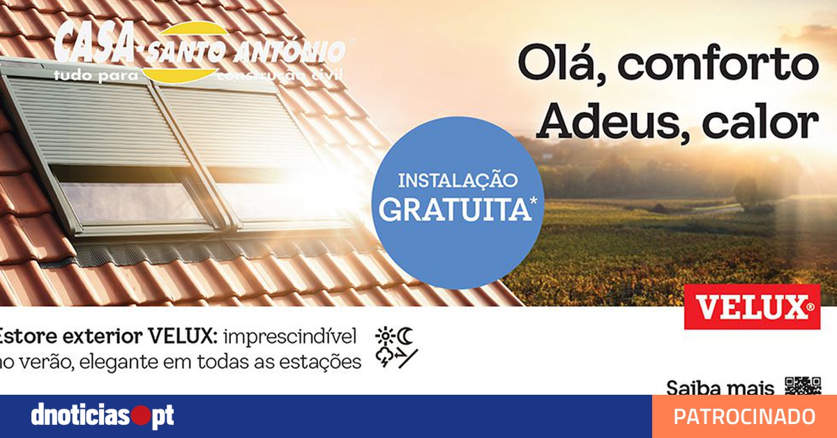 Instalação gratuita na compra de um estore exterior VELUX — DNOTICIAS.PT